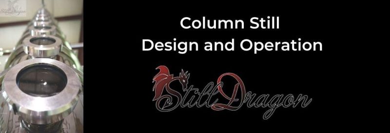 Column Still Design and Operation | StillDragon